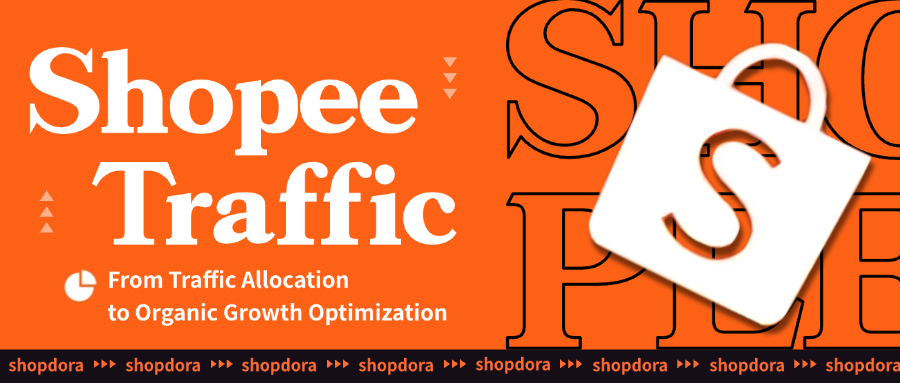How to Increase Shopee Traffic in 2026: 6 Proven Strategies